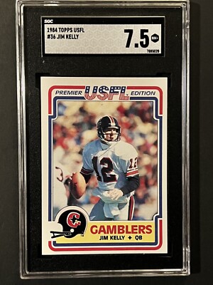 1984 Topps USFL Gamblers (Bills) HOF Jim Kelly RC #36 - Rookie Card SGC ...
