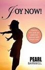 Joy Now: How To Win Over An Addicted Spouse With Tough Love by Barnwell ...