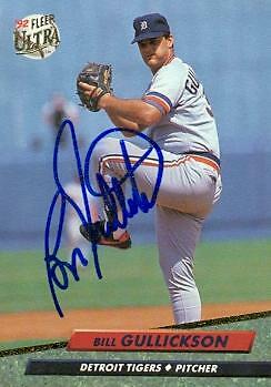 Bill Gullickson autographed Baseball Card (Detroit Tigers) 1992 Fleer ...