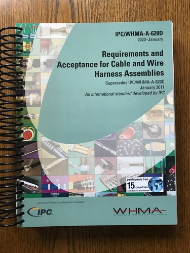 IPC WHMA A 620D Requirements and Acceptance for Cable and Wire Harness ...