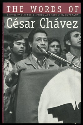 The Words of César Chávez. Hammerback. 9781585441709| eBay