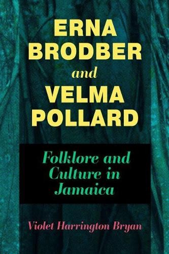 Violet Harrington Bryan Erna Brodber and Velma Pollard (Paperback) (UK ...