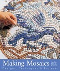 Making Mosaics: Designs, Techniques & Projects by Dierks 9781402715044| eBay