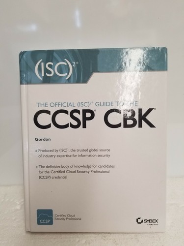The Official (ISC)2 Guide to The CCSP CBK BY GORDON 9781119207498| eBay