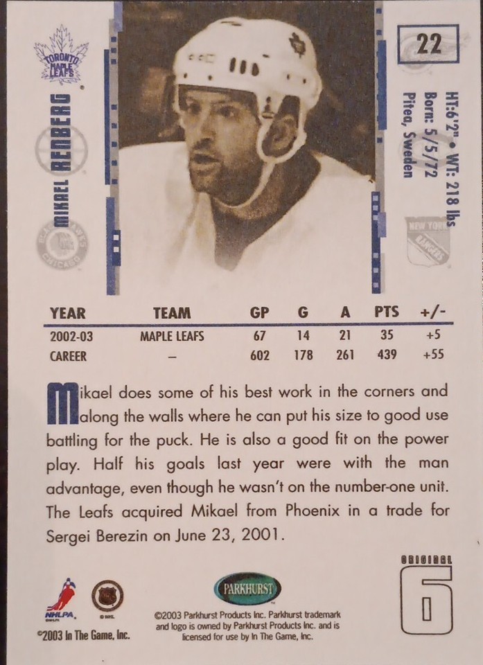 2003 - 2004 Parkhurst Mikael Renberg Original Six Maple Leafs #22 ...