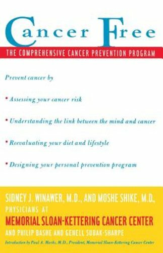 Cancer Free: The Comprehensive Cancer Prevention Program by Winawer ...