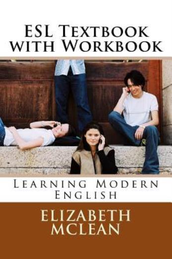 English Grammar Ser.: ESL Textbook with Workbook : Learning Modern ...