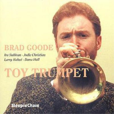 Brad Goode Toy Trumpet (CD) Album 716043149124| eBay