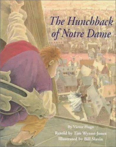 The Hunchback of Notre Dame by Victor Hugo; Tim Wynne-Jones ...