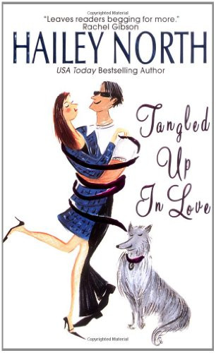 TANGLED UP IN LOVE By Hailey North *Excellent Condition* 9780380820696 | eBay