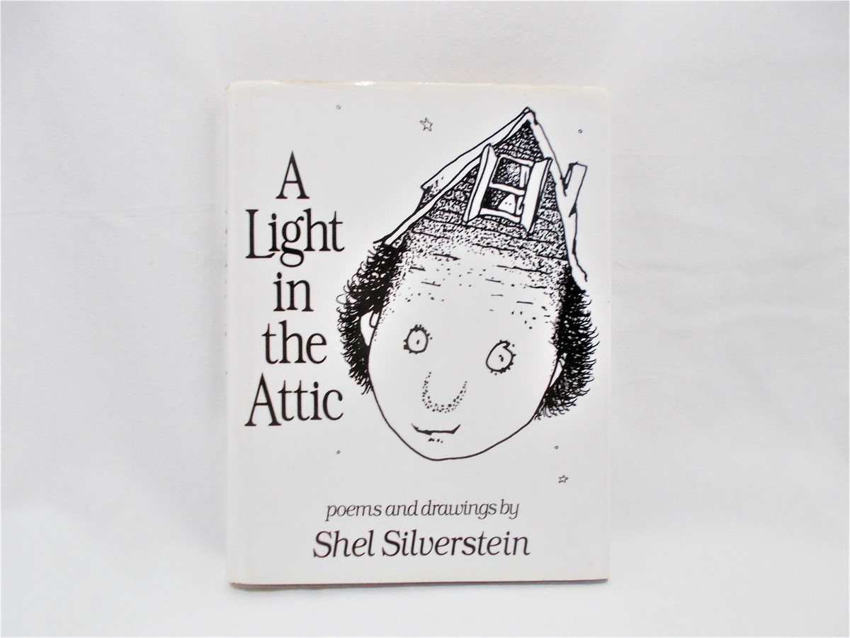 Shel Silverstein Poems A Light In The Attic A Light In The Attic