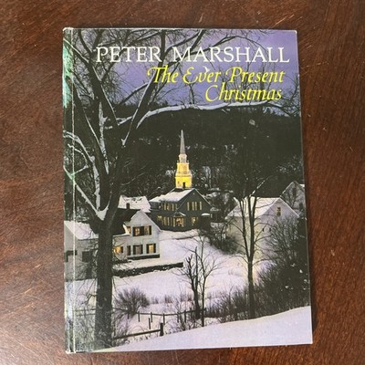 The Ever Present Christmas by Marshall, Peter | eBay