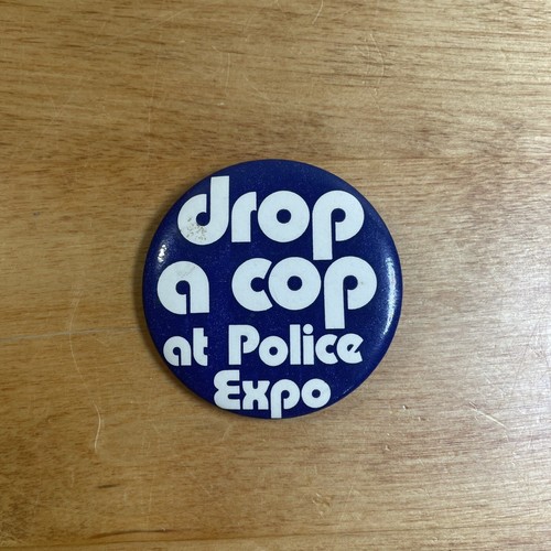 Drop A Cop Canadian Police Expo Dunk Tank Prize Vintage Metal Pinback ...