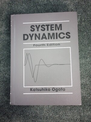 System Dynamics by Katsuhiko Ogata (2003, Hardcover), 4th Edition ...