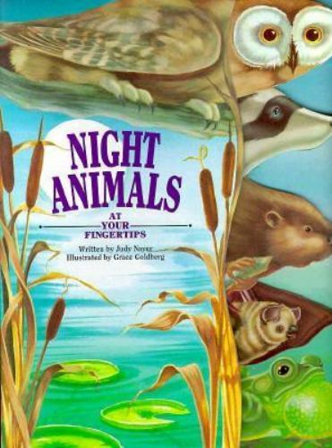 At Your Fingertips Ser.: Night Animals by Judy Nayer (1992, Children's ...