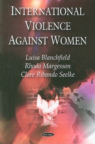 International Violence Against Women by Clare Ribando Seelke, Rhoda ...