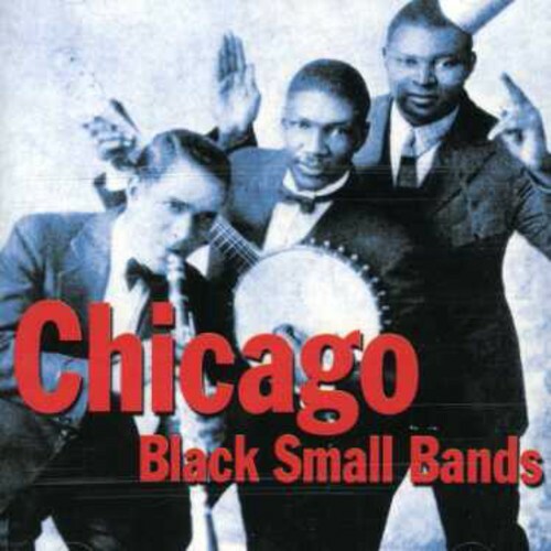 Chicago Black Small Bands by Various (CD, 2003) BRAND NEW 824046518622 ...