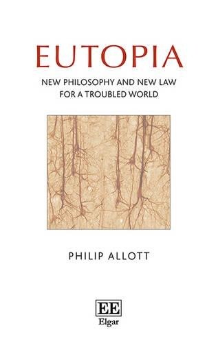 Philip Allott Eutopia (Relié) 9781785360657 | eBay