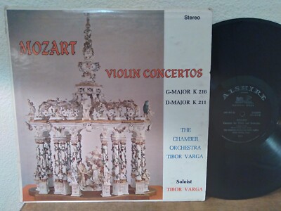 Tibor Varga: Mozart Violin Concertos K216 + K211 LP NM, Alshire ASC 813 ...