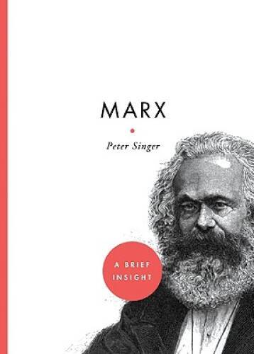 Marx (A Brief Insight) - Hardcover By Singer, Peter - VERY GOOD ...