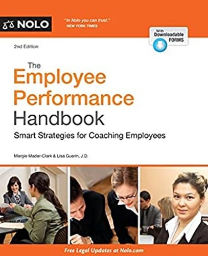 The Employee Performance Handbook : Smart Strategies for Coaching ...