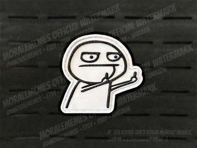 Middle Finger Man Meme Funny PVC Morale Patch | eBay