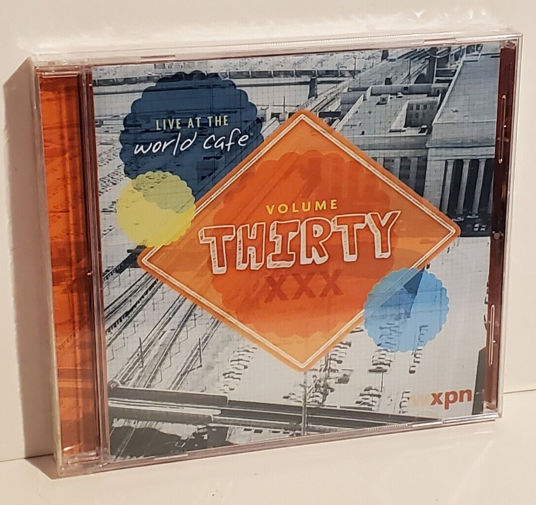 99 Cent CD Xpn's Live at The World Cafe Volume 30 Various Artists for ...