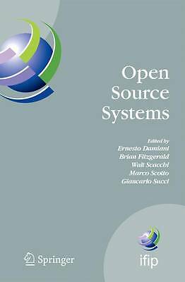 Open Source Systems: IFIP Working Group 2.13 Foundation on Open Source ...
