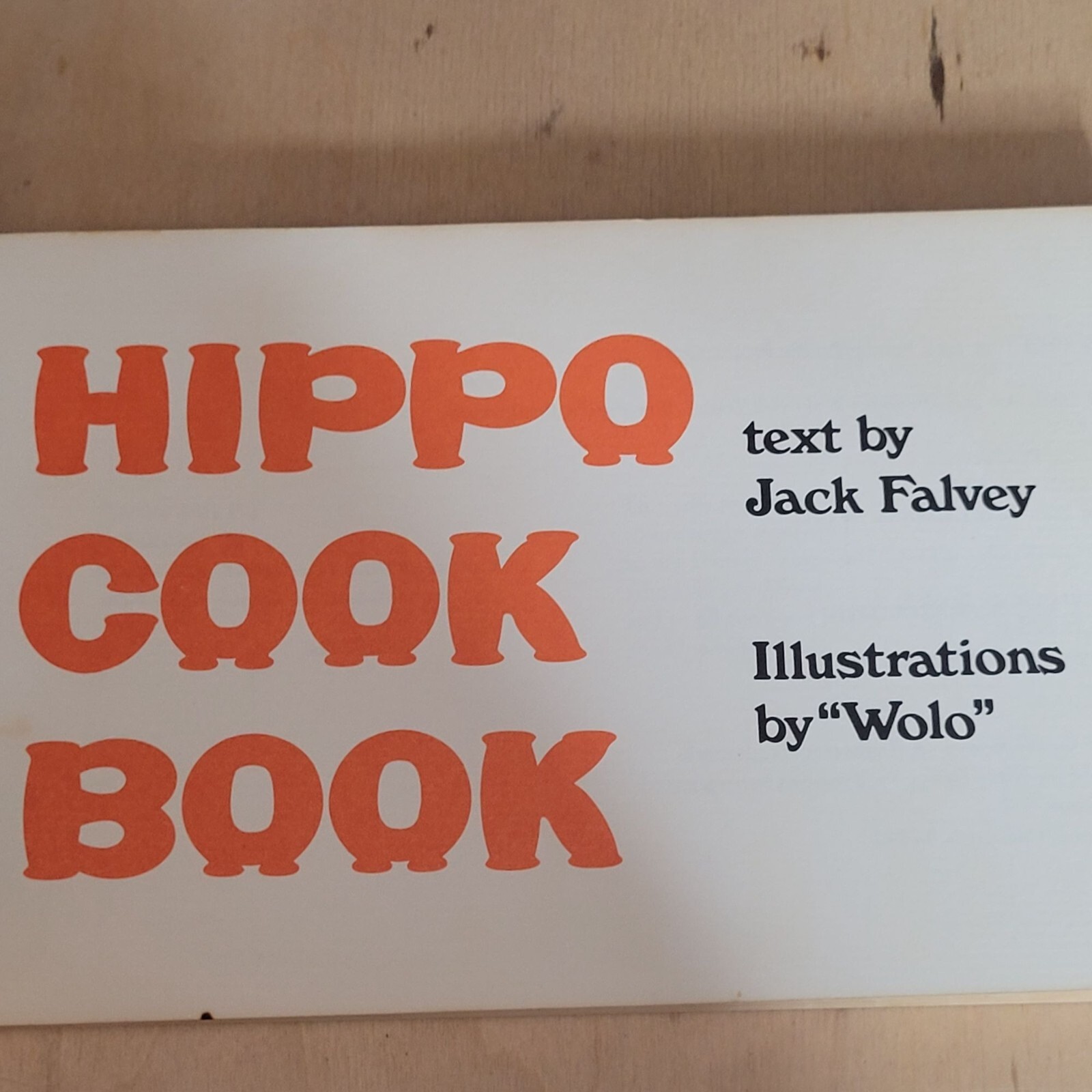 Hippo Cook Book Hippopotamus Hamburger Cookbook Paperback 1969 Jack ...