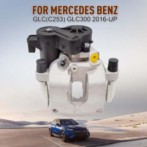 For 2016-2019 Mercedes Benz GLC(C253) GLC300 Left Rear Brake Caliper ...