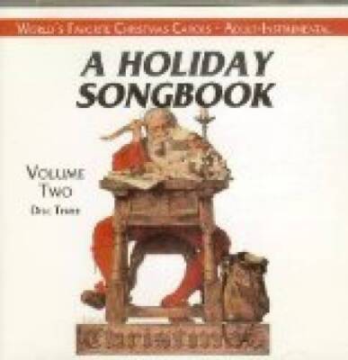A Holiday Songbook, Vol 2 (Disc 3) Worlds Favorite Christmas Carol ...