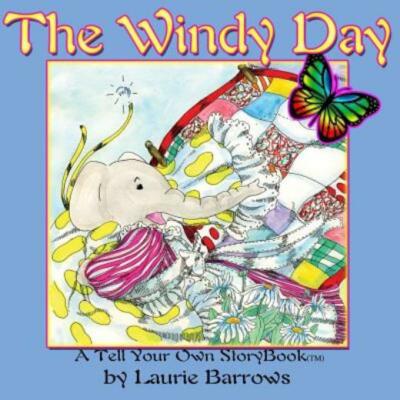 The Windy Day: A Tell Your Own Storybook(Tm) 9781539097433| eBay