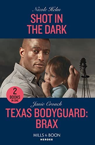 Shot In The Dark / Texas Bodyguard: Bra... by Crouch, Janie Paperback ...