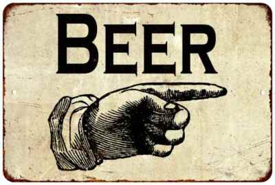 Beer Right Vintage Retro Reproduction Gift 8x12 Metal Sign 108120067075 ...