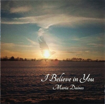 Maria Daines - I believe in you - CD | eBay UK