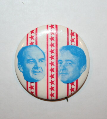 1972 McGovern & Shriver President Campaign Button Political Pinback Pin ...