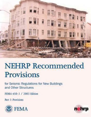 NEHRP Recommended Provisions for Seismic Regulations for New Buildings ...