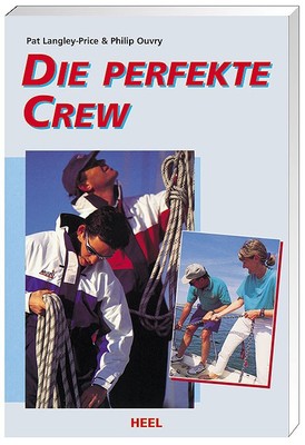 Die perfekte Crew, Pat Langley-Price, Philip Ouvry, Pat Langley- Price ...