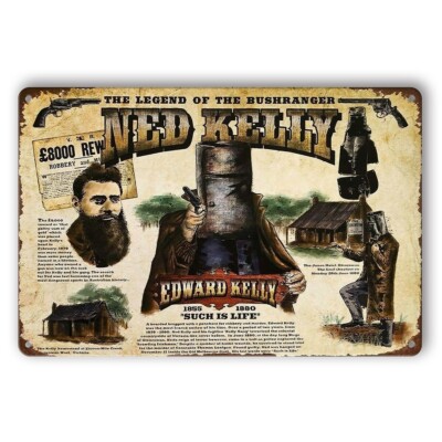 3X Tin Sign NED KELLY EDWARD SUCH IS LIFE LEGEND OF THE BUSHRANGER man ...
