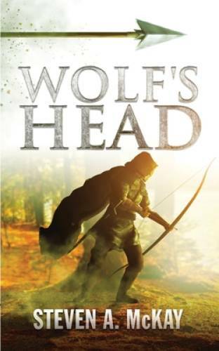 Wolfs Head (The Forest Lord) - Paperback By McKay, Steven A - GOOD ...