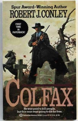 Colfax by Robert J. Conley 1990 Ballantine Paperback 9780345365309 | eBay