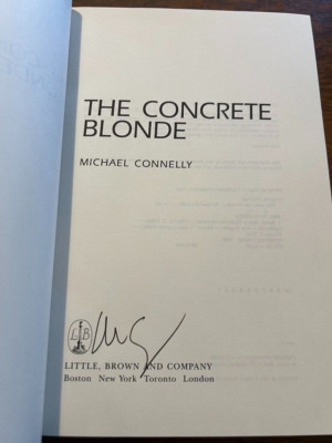 The Concrete Blonde by Michael Connelly Signed 1st Fine/Fine Hardback ...