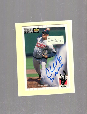 Autographed Charles Nagy "3X All Star" added 1994 Collector's Choice ...