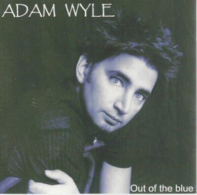 Adam Wyle – Out Of The Blue CD 2001 - Attack Records – 7752114292 ...