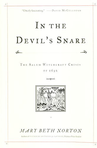 In the Devil's Snare: The Salem Witchcraft Crisis of 1692 Book Book The ...