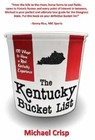 The Kentucky Bucket List - Hardcover, by Michael Crisp - Good ...