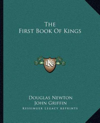 First Book of Kings by Douglas Newton (2010, Trade Paperback) for sale ...