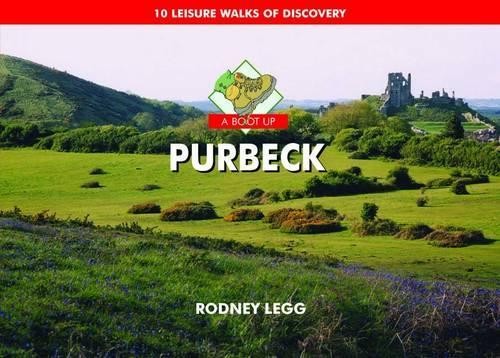Rodney Legg A Boot Up Purbeck (Hardback) | eBay UK