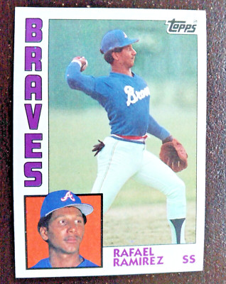 1984 Topps # 234 Rafael Ramirez Shortstop Atlanta Braves FREE shipping ...