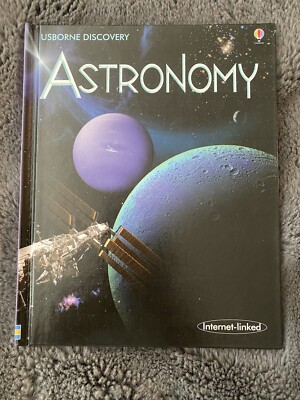 Astronomy Usborne Discovery Internet Linked by Rachel Firth 2008 ...